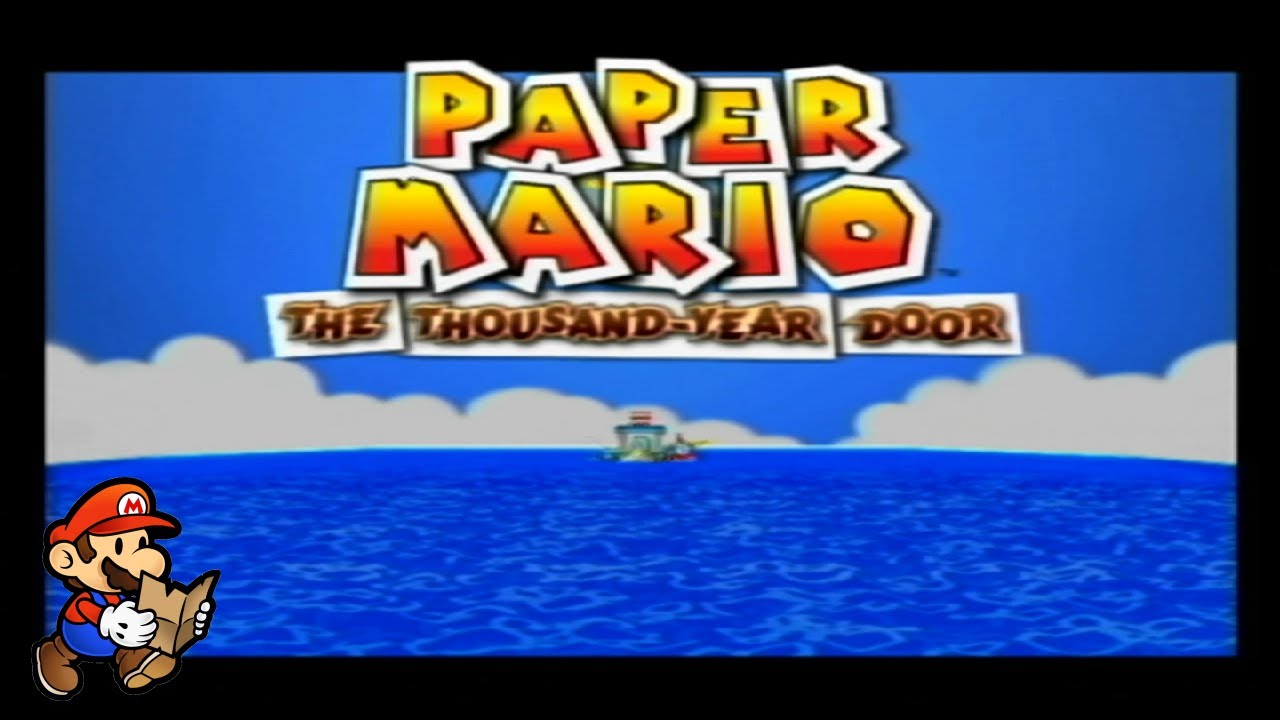 The Thousand-Year Door! [Paper Mario: TTYD Part 1] - YouTube