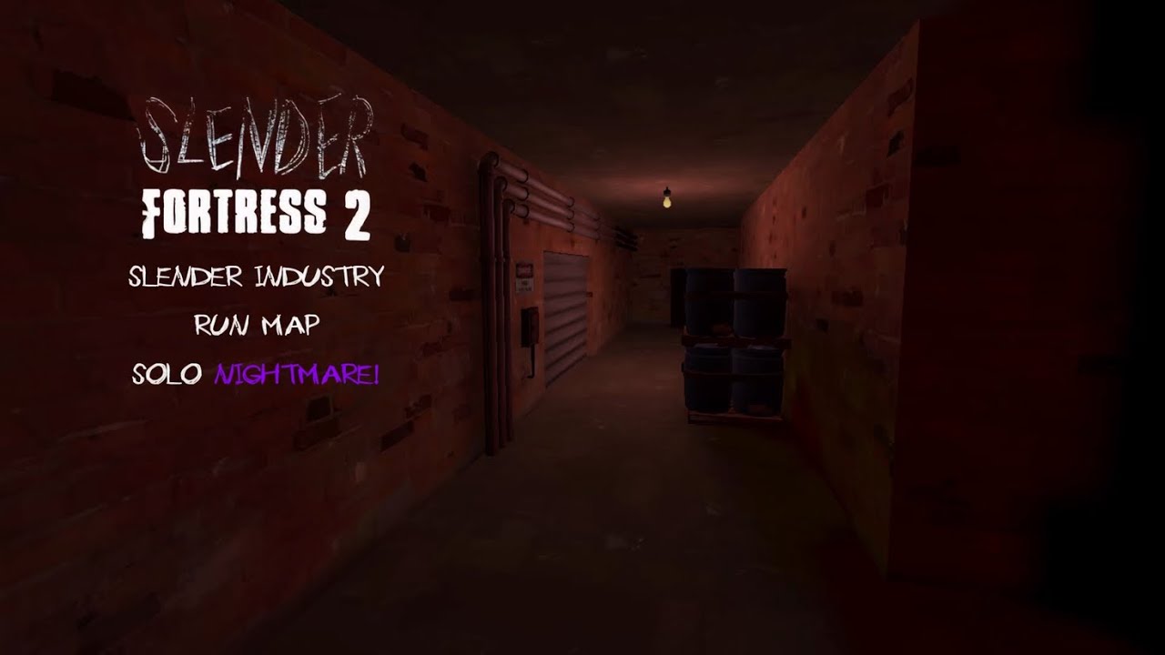 Slender Fortress 2 | Pt.81 | Industry | Solo Run Map [Nightmare!] - YouTube