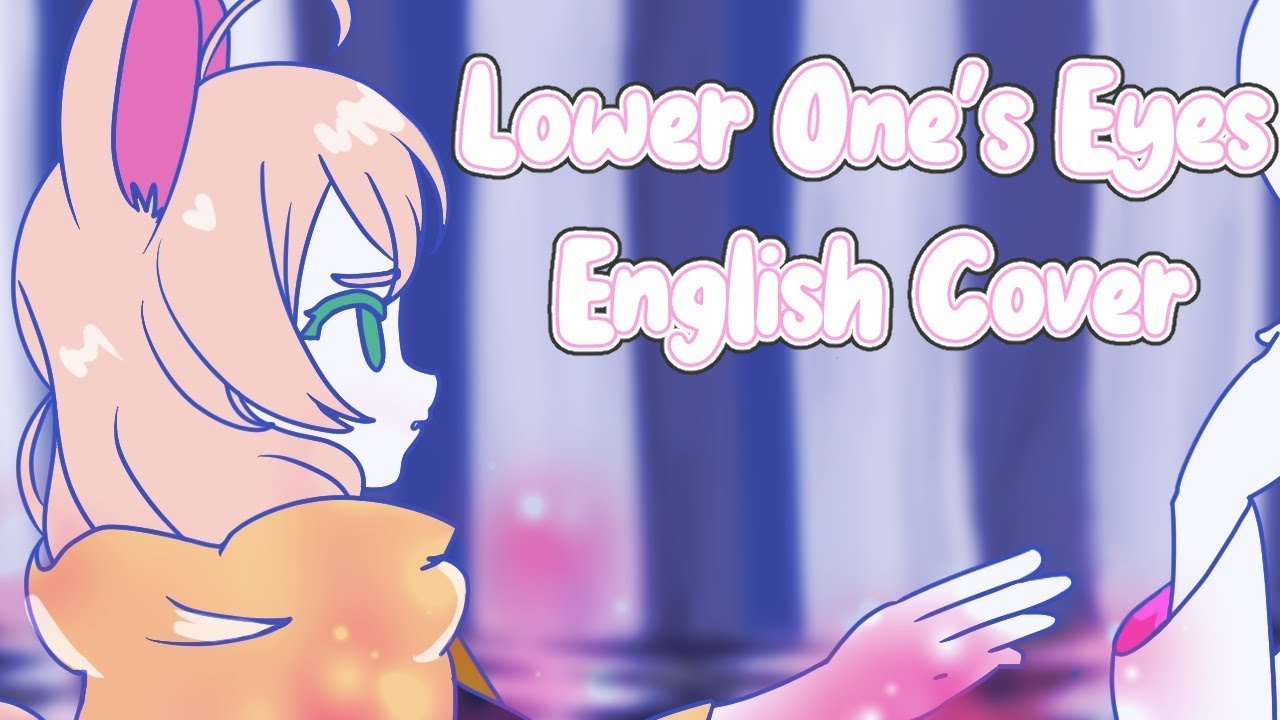 [English Cover] Lanndo / ぬゆ-Lower One's Eyes [Leafuchii] - YouTube