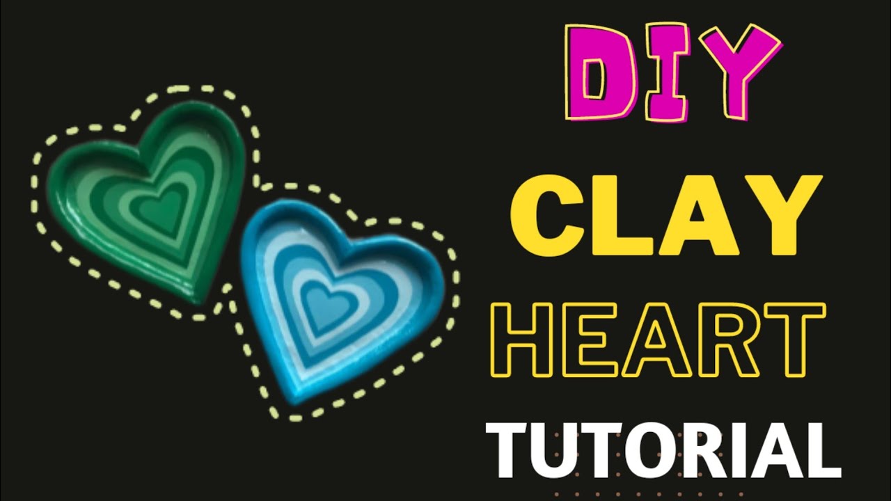 DIY - Clay Heart ️/How to make Super Clay Heart ️ at home easy/Heart ...