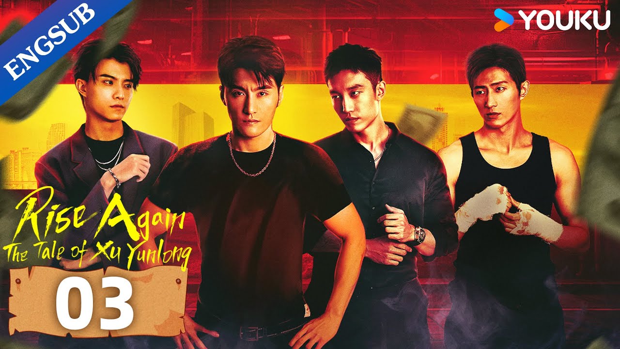 [Rise Again: The Tale of Xu Yunlong] EP03 | Reborn for Revenge | Yuan Fufu/Sun Jianqi | YOUKU ...