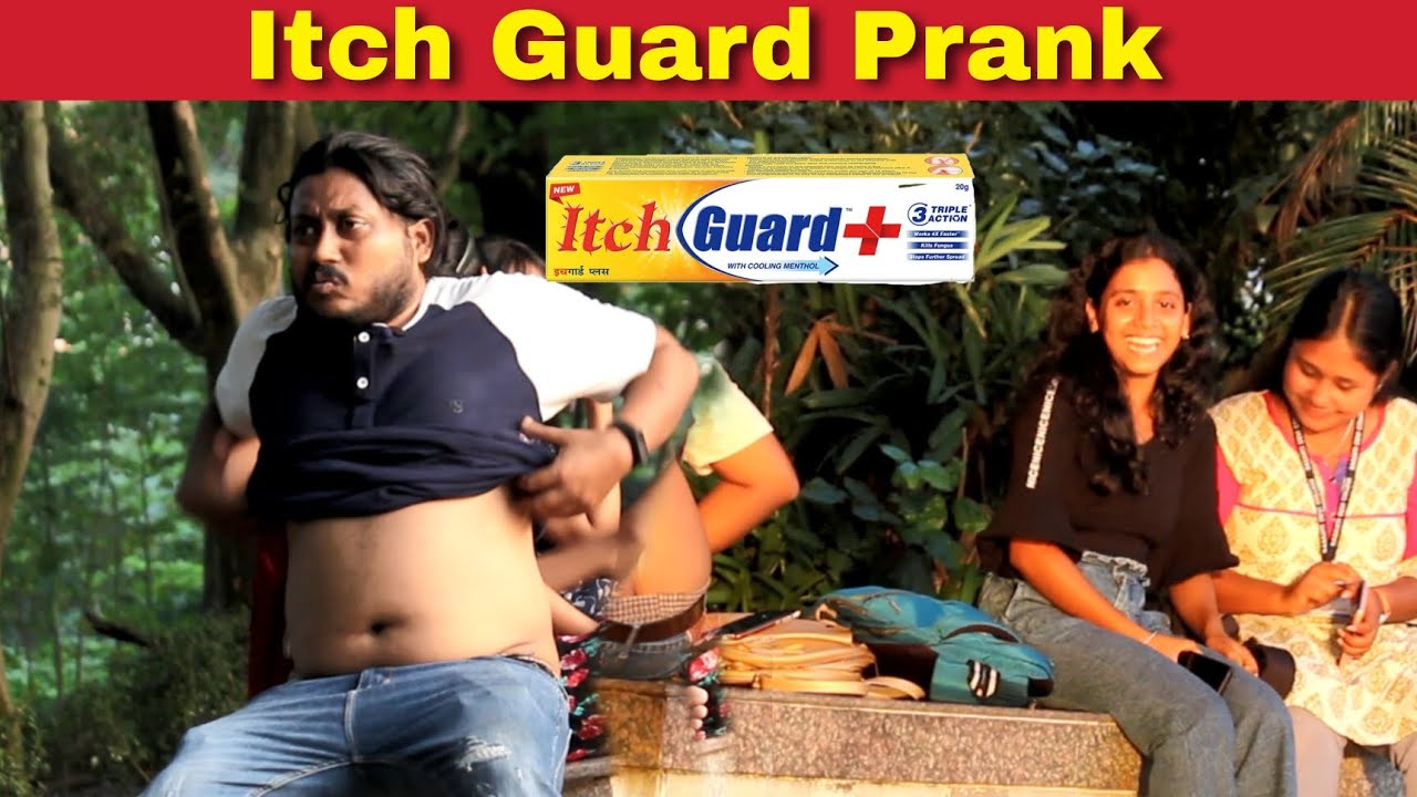 Itch Guard Prank l মেয়েদের সামনে জামা খুলে চুলকাতে থাকলাম l Funny ...