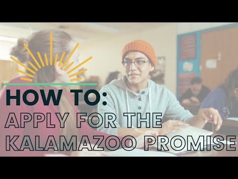 How To: Apply for The Kalamazoo Promise - YouTube