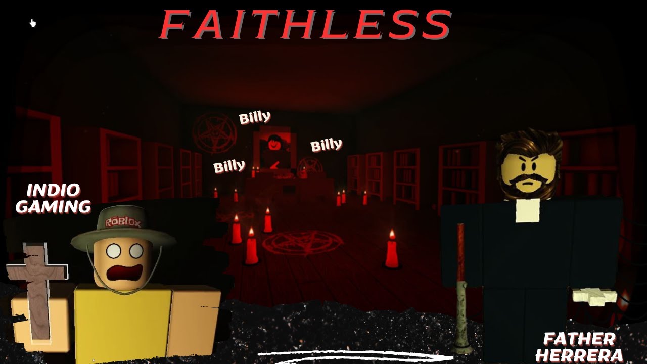 ROBLOX - Faithless - Where is Billy!? - YouTube