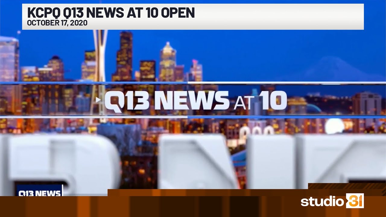 KCPQ Q13 News at 10 Open, 10/17/2020 - YouTube