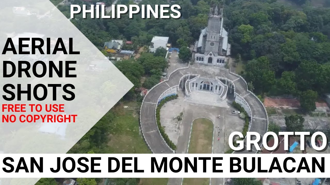 SAN JOSE DEL MONTE BULACAN ''GROTTO'' AERIAL DRONE FOOTAGE ...