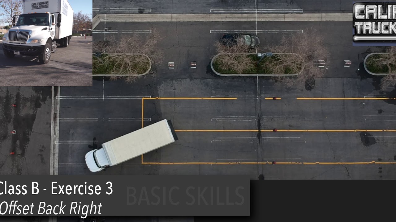 California Truck Driving Academy - Class B - Offset Back Right - YouTube