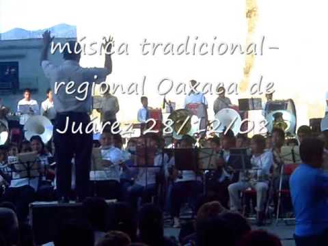 música tradicional con banda "Sones y Jarabes Mixes" - Oaxaca de Juárez ...