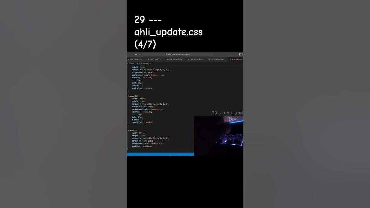 29 --- ahli_update.css(4/7) #coding #css #html #javascript #php #webdevelopment #asmr #keyboard ...
