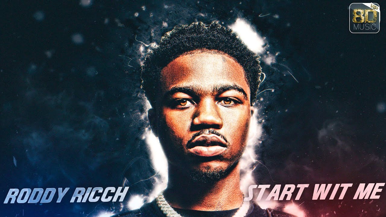 Roddy Ricch - Start Wit Me feat. Gunna [8d music] - YouTube