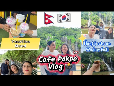 Korea Vlog🇰🇷 Visiting Cafe Pokpo☕️+Hongjecheon Waterfall of Seoul #🇳🇵🇰🇷 ...