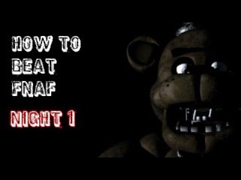 how to beat fnaf night 1 guide - YouTube