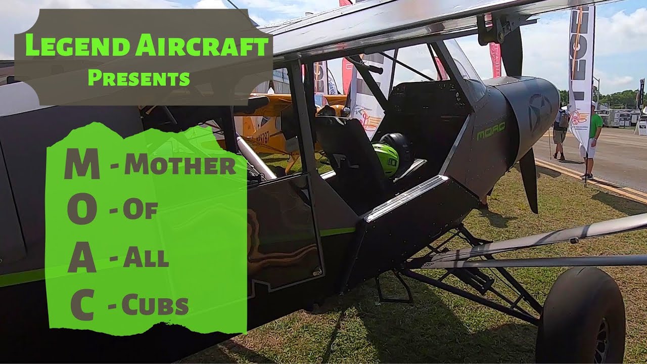 The MOAC - Legend Aircraft's Mother of All Cubs - YouTube