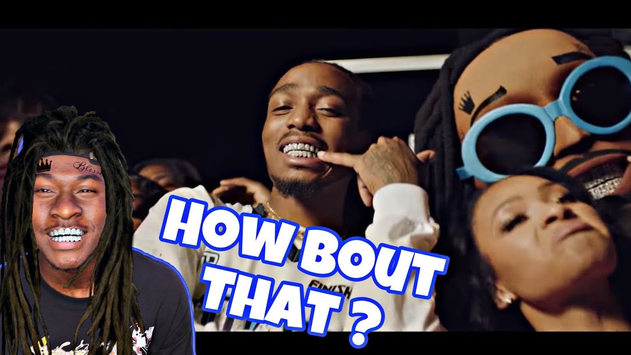 Quavo - HOW BOUT THAT? REACTION - YouTube