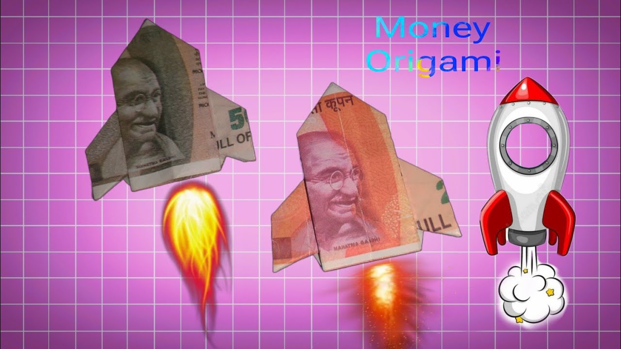 India Rupees Note Rocket 🚀| My Money Rocket | Origami Rocket | DIY Rocket | How To Make Money ...