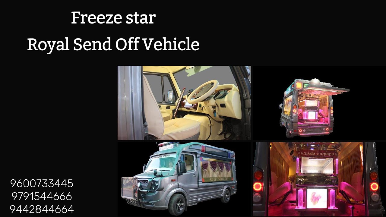 Royal Send Off || Freeze Star Coimbatore | Celebrity vehicle | Traveler ...
