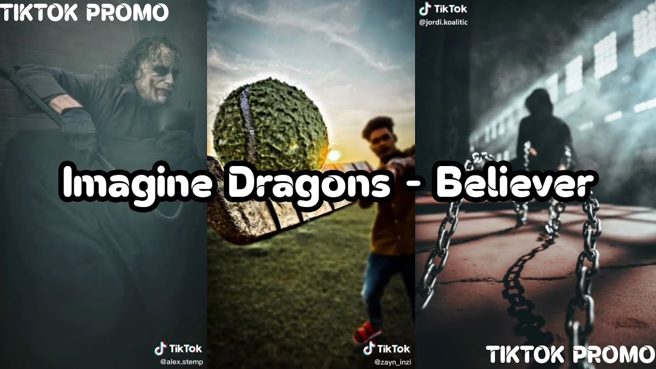 Imagine Dragons - Believer TikTok Compilation 2021 - YouTube