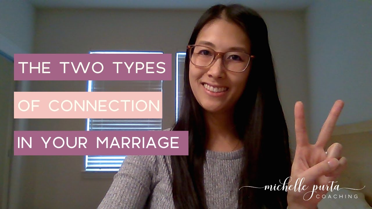 The Two Types Of Connection In Your Marriage YouTube the-two-types-of-connection-in-your-marriage-youtube