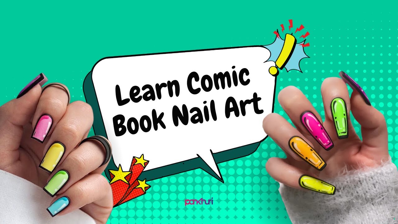 Learn Comic Book Nail Art | Nail Art | Ask Pankhuri - YouTube