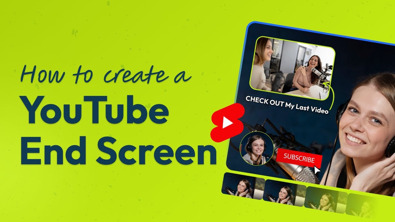 How to Create a YouTube End Screen - YouTube