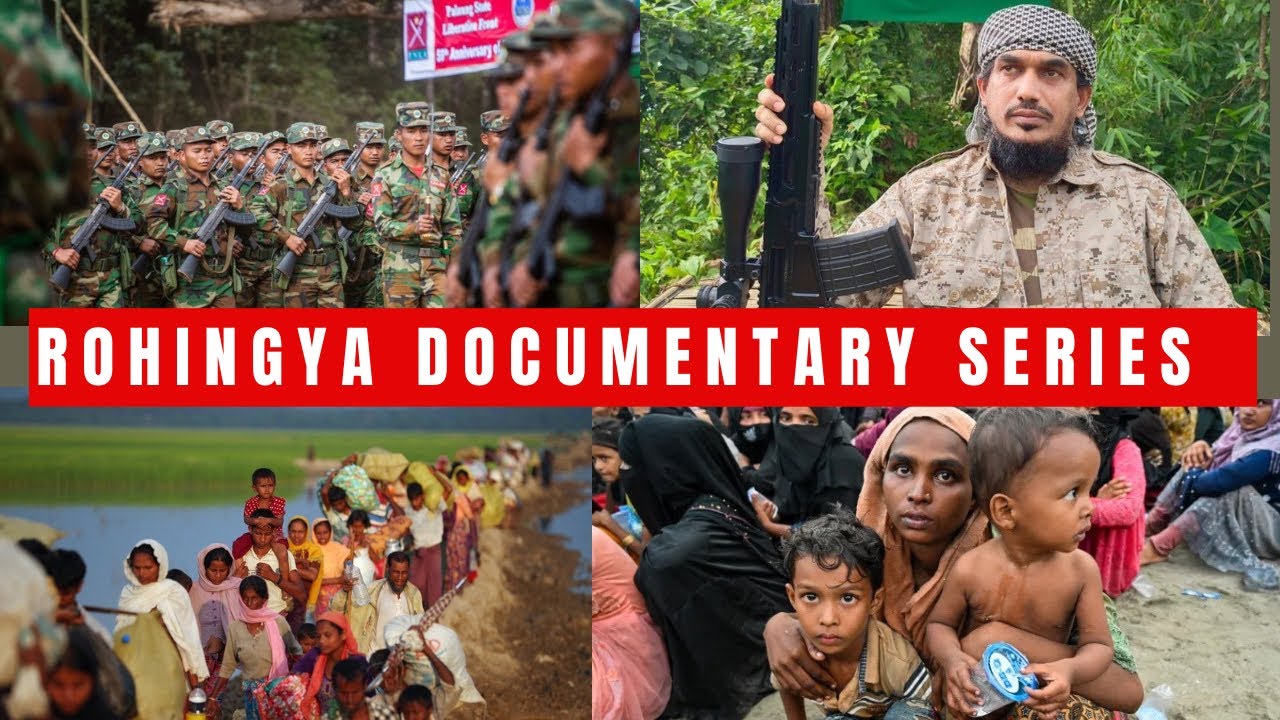 Rohingya Documentary Series | Rohingya Movie - YouTube