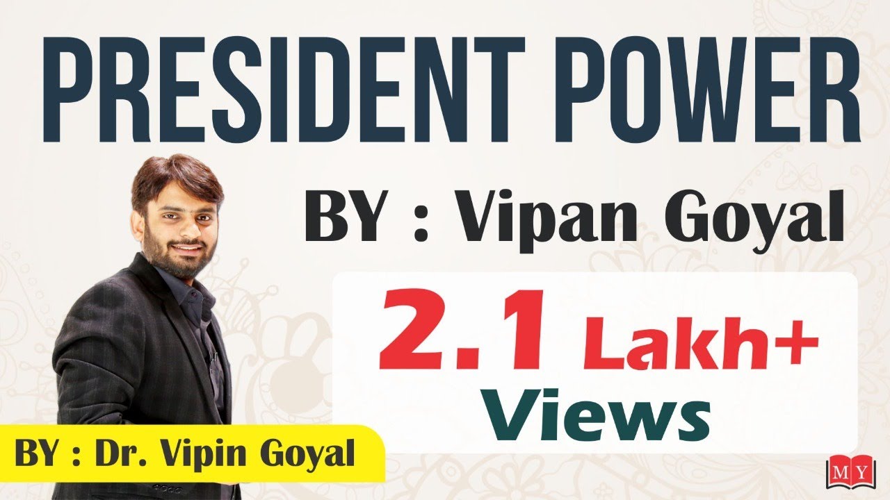 Powers of President By GS Genius Dr. Vipan Goyal - YouTube