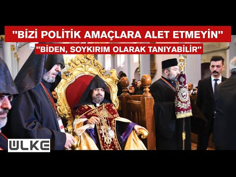Ermeni Patriği’nden ABD Başkanı Joe Biden'a uyarı