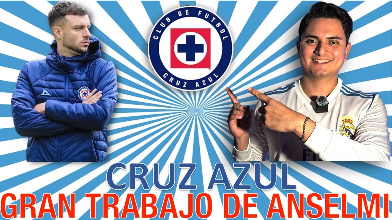 🚨MARTÍN ANSELMI y su trabajo como DT de CRUZ AZUL 🚂 Final LIGA MX - YouTube
