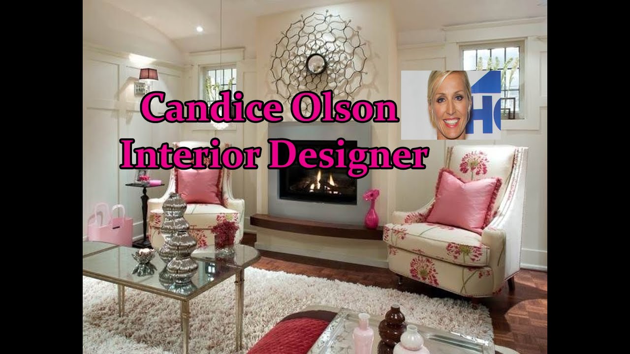 Candice Olson A Canadian Interior Designer. - YouTube