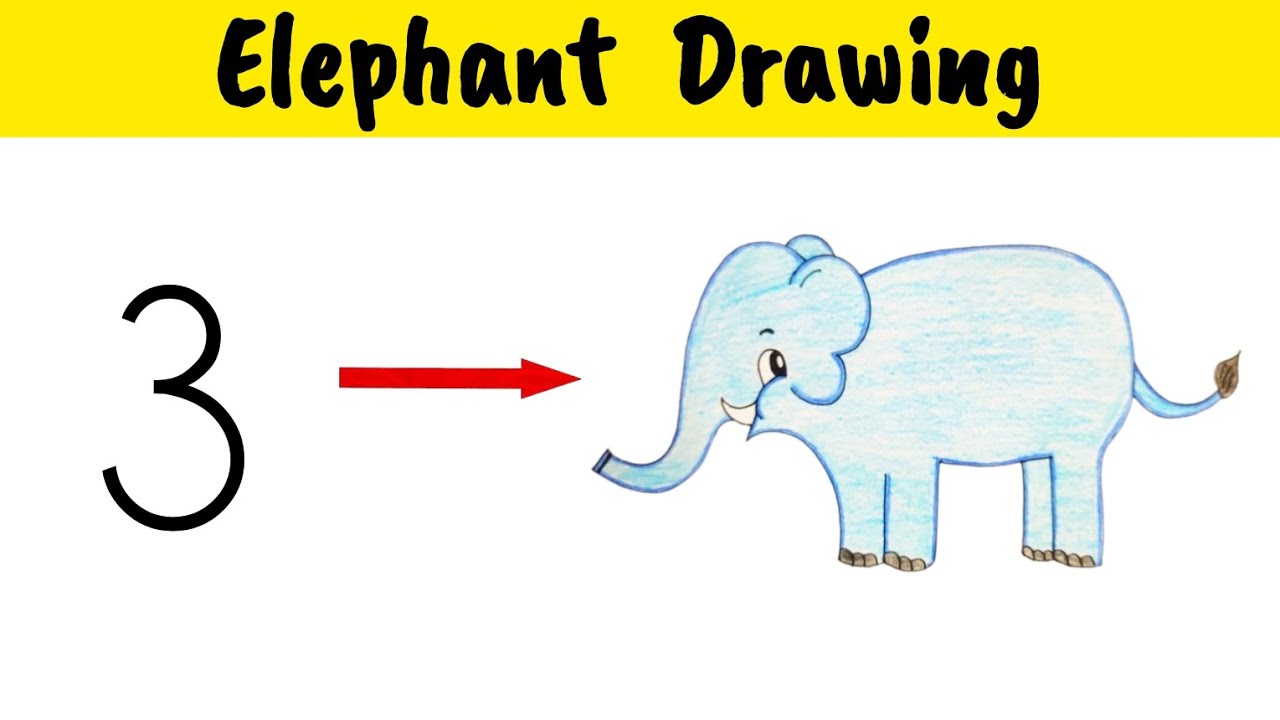 Elephant Drawing Easy Trick | How To Draw Elephant Drawing From 3 ...