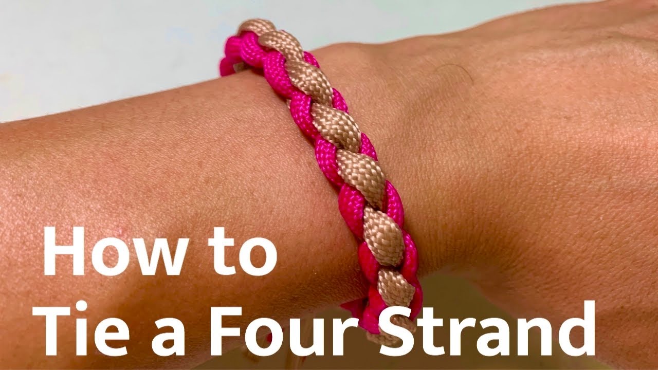 How to Tie a Four Strand - YouTube