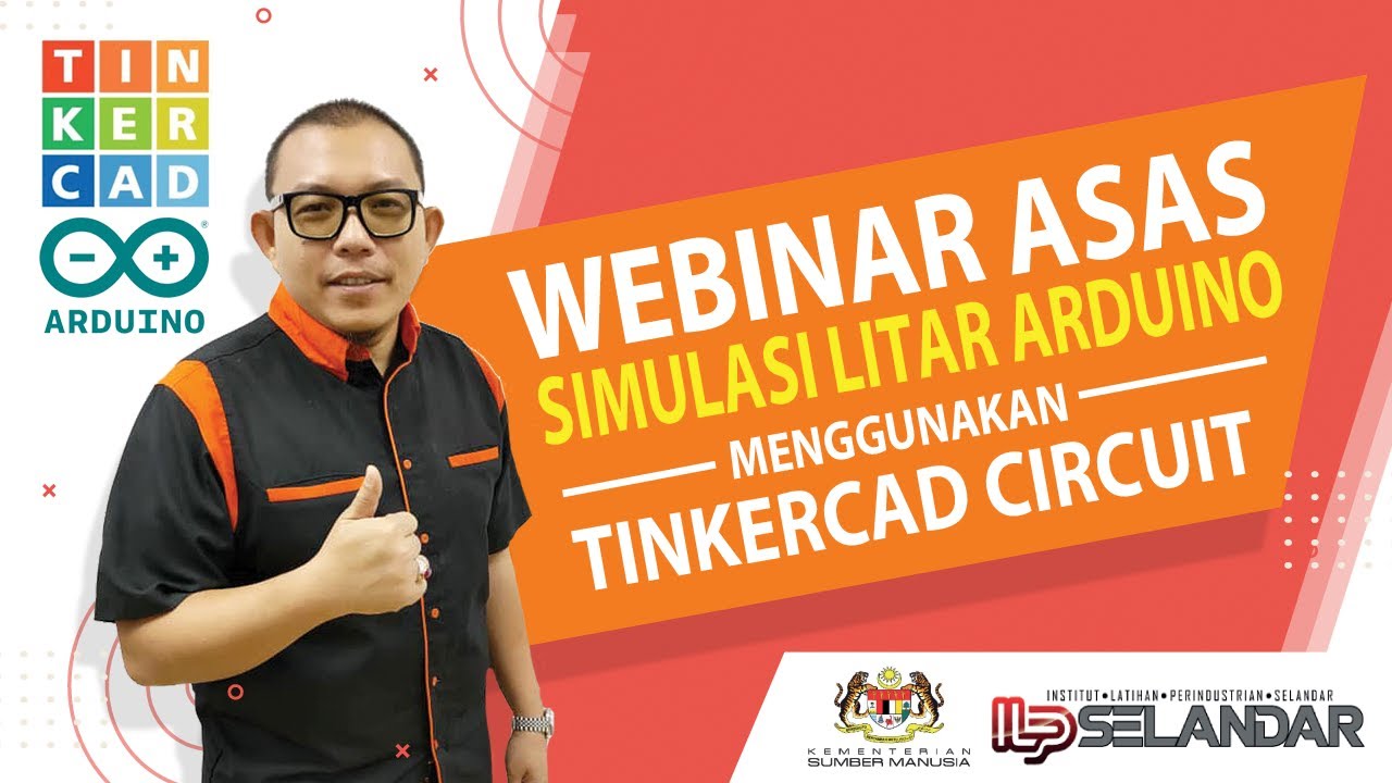 Webinar Asas Simulasi Litar Arduino menggunakan Tinkercad Circuit - YouTube