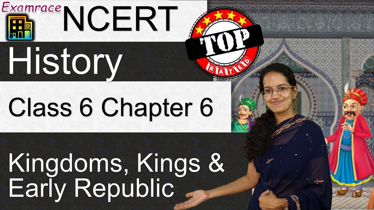 NCERT Class 6 History Chapter 6: Kingdoms, Kings and Early Republic ...