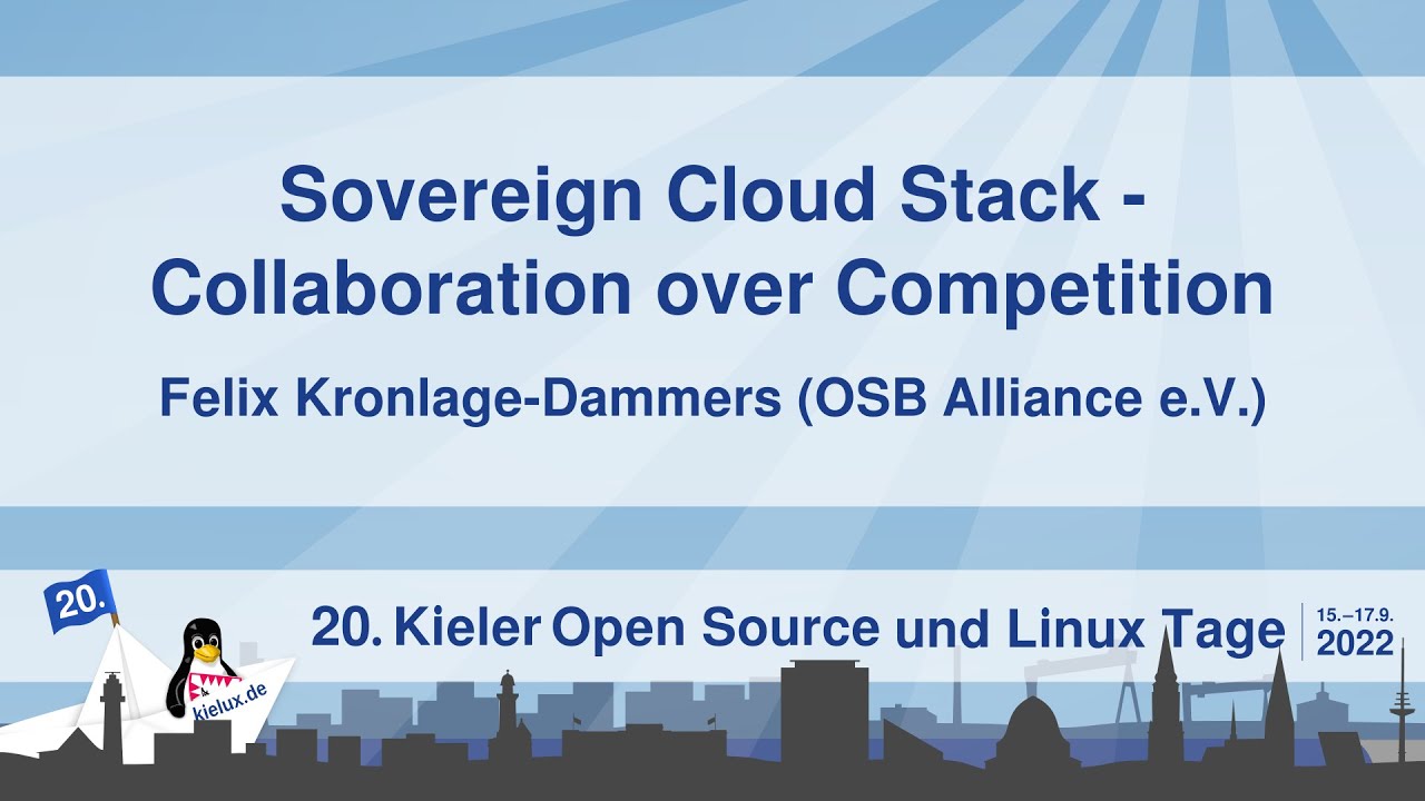 Sovereign Cloud Stack - Collaboration over Competition - Kielux 2022 - YouTube