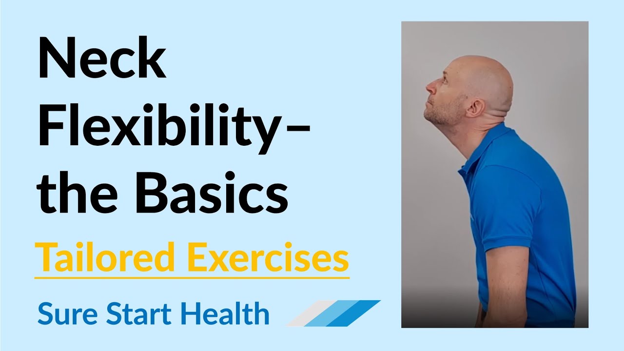 Neck Flexibility - the Basics - YouTube
