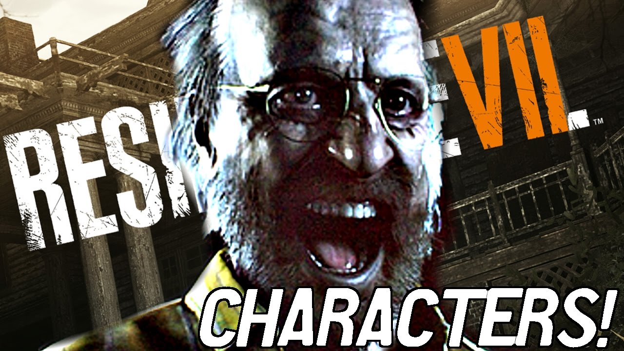 Resident Evil 7 - NEW CHARACTERS & ENEMIES • ULTIMATE CHARACTER GUIDE ...