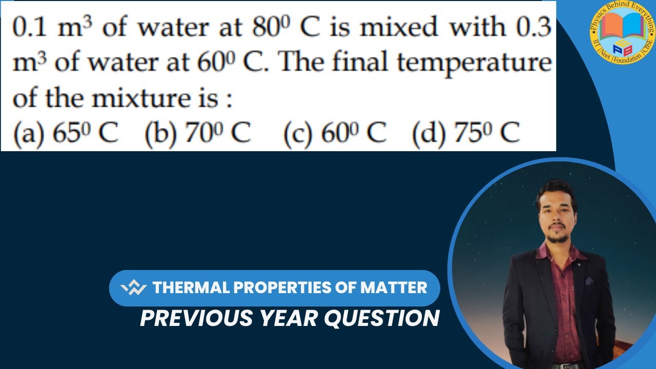 0.1 m3 of water at 800 C is mixed with 0.3 m3 of water at 600 C. The ...