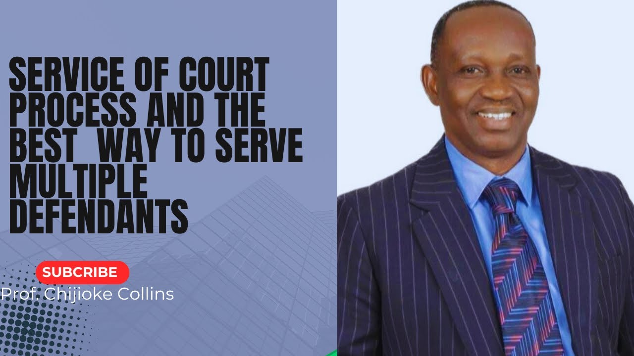 SERVICE OF COURT PROCESS;The Best Way To Serve Multiple Defendants ...