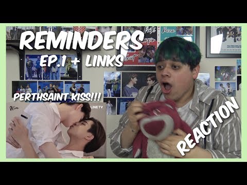 REMINDERS เพราะคิดถึง - Ep. 1 Reaction (no subs ver + links)