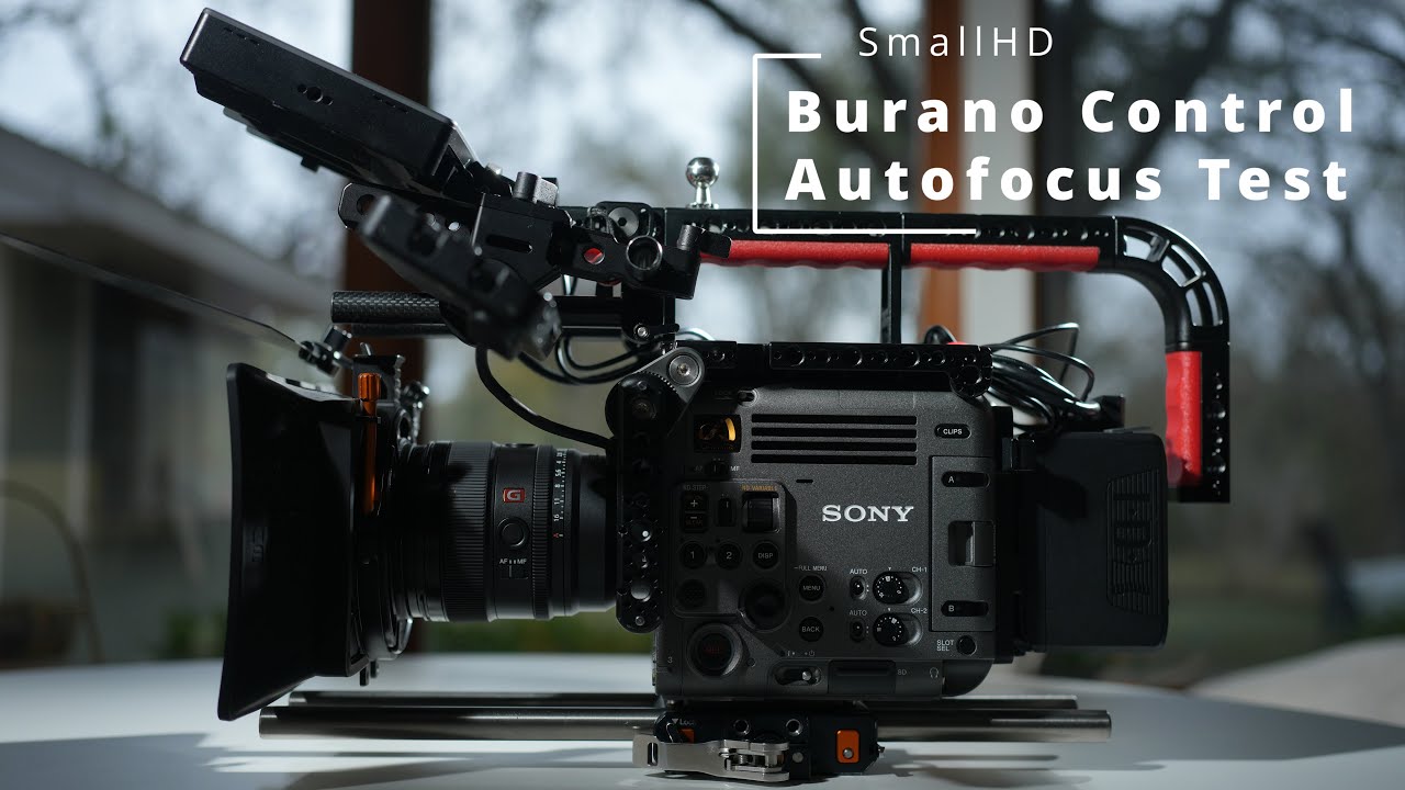 SmallHD with Sony Burano Camera Control - Autofocus Test - YouTube