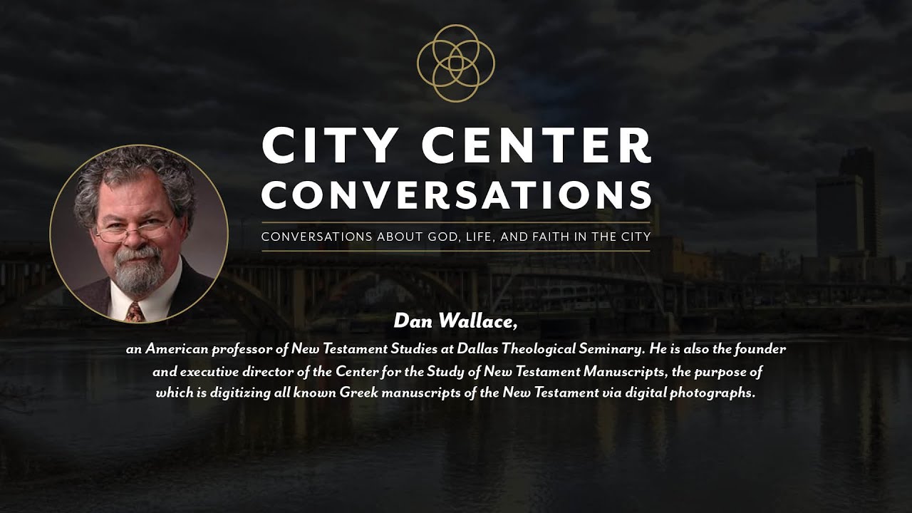 09-10-23 | Is what we have now what they wrote then? | Dr. Dan Wallace ...