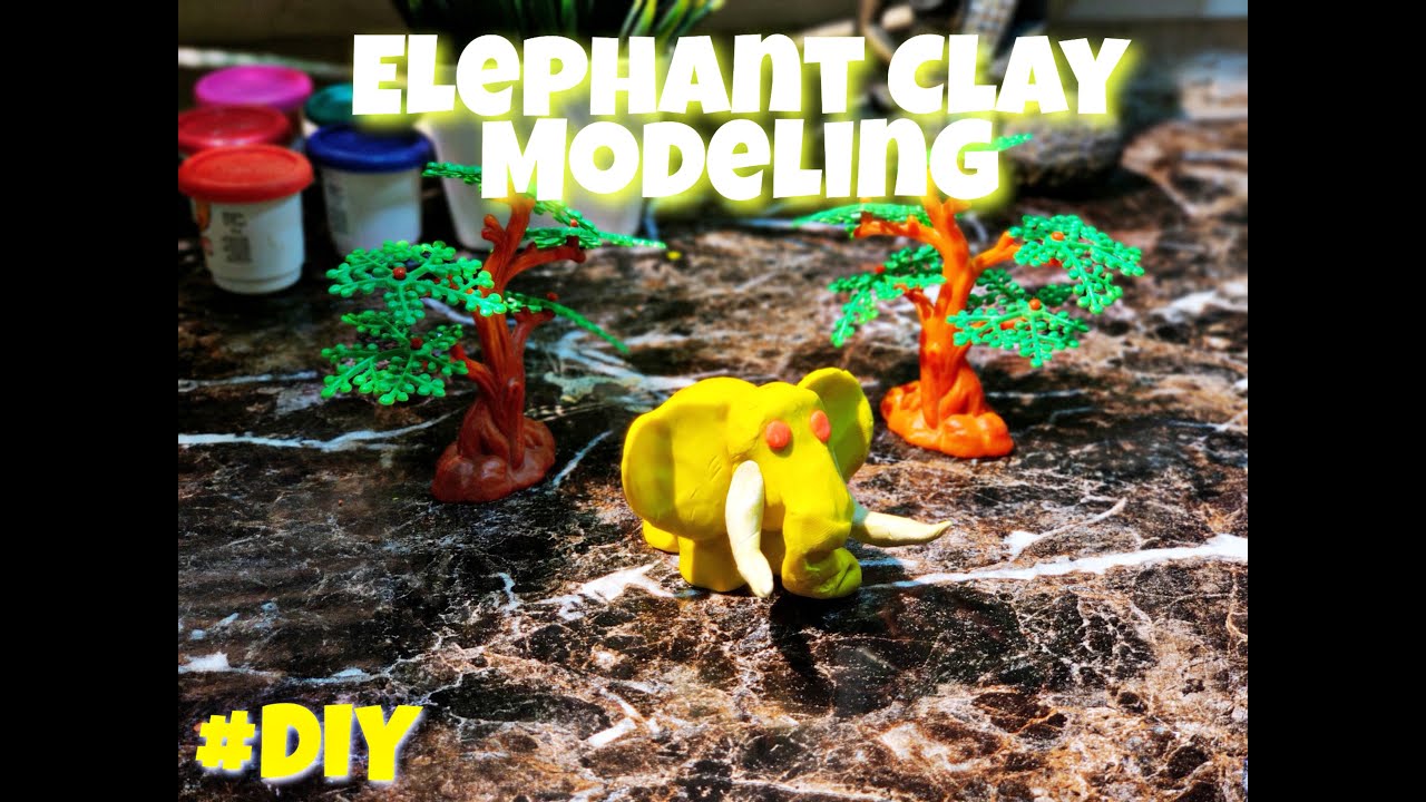 ELEPHANT CLAY MODELING - YouTube