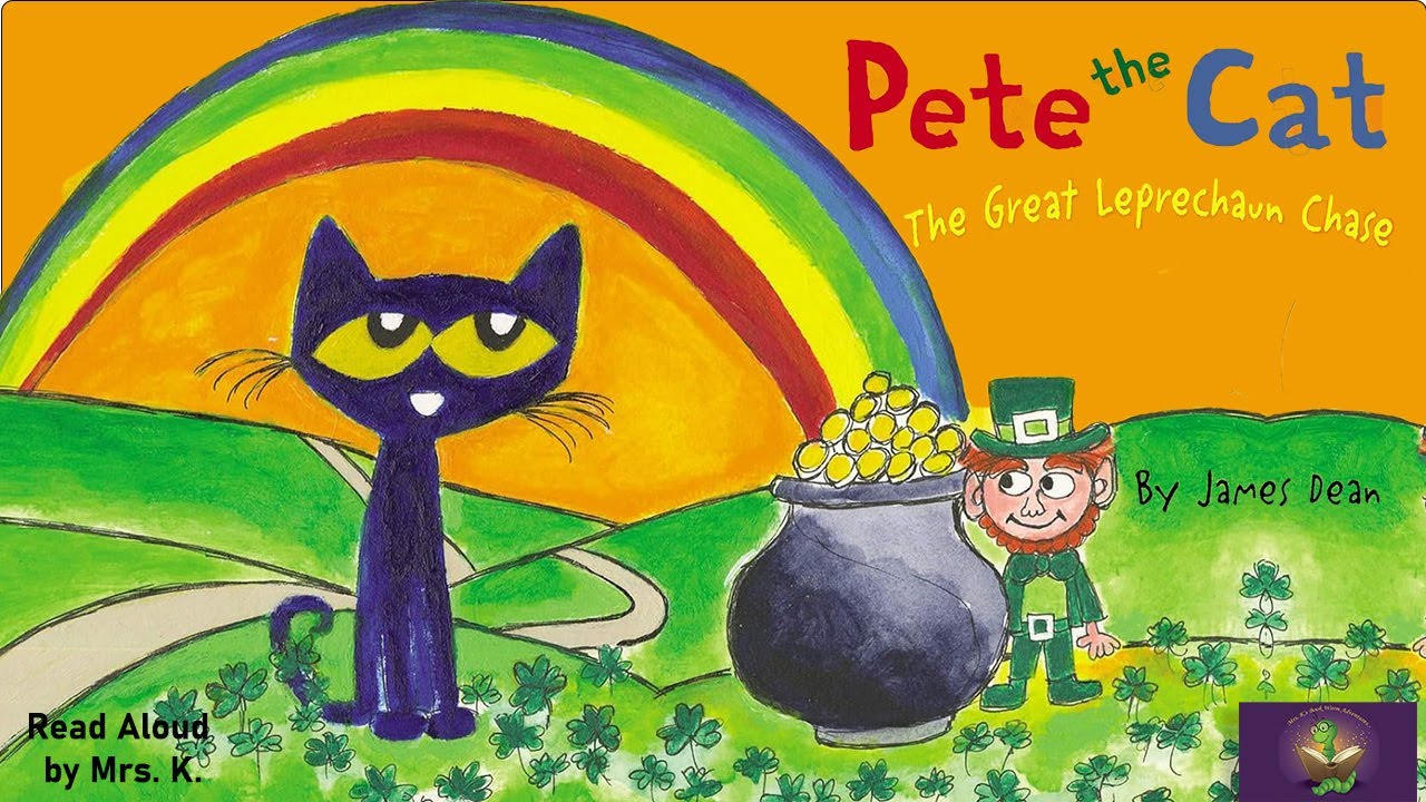 PETE THE CAT: THE GREAT LEPRECHAUN CHASE | A St. Patrick’s Day Read ...