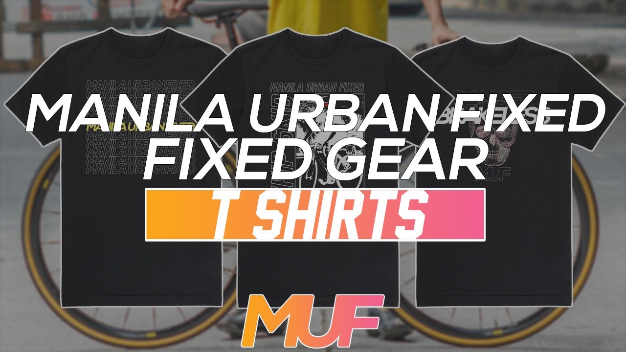 #ShopeeTagToWin Manila Urban Fixed Merchs | Fixed Gear T shirts - YouTube