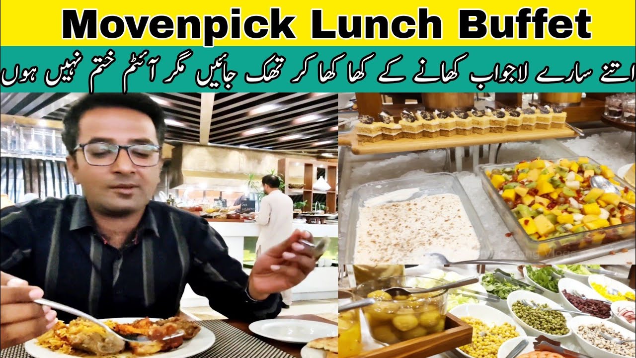 Movenpick lunch buffet | lunch buffet in karachi #shanuksungvlogs #food ...
