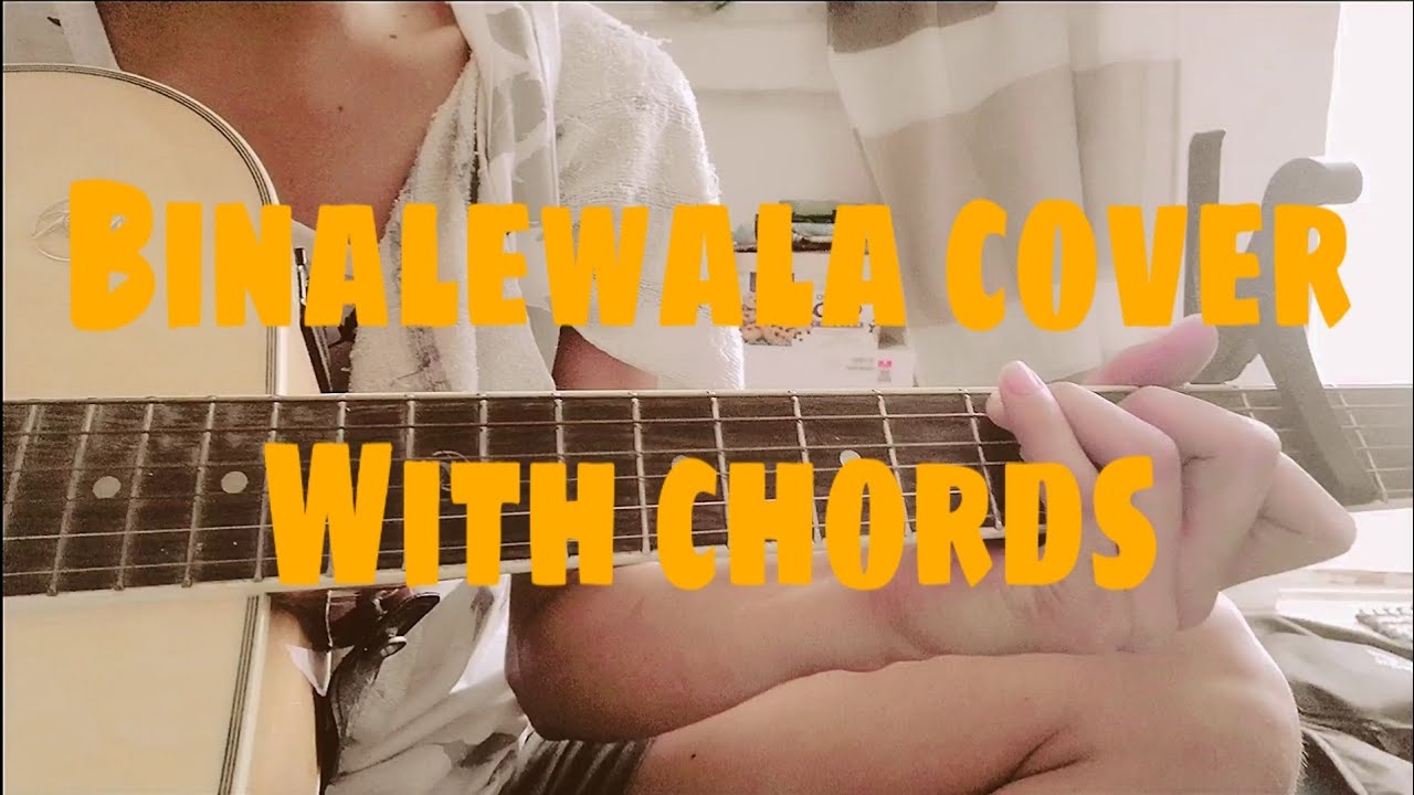 Binalewala by Michael Dutchi Libranda cover with chords (Pans Pans ...
