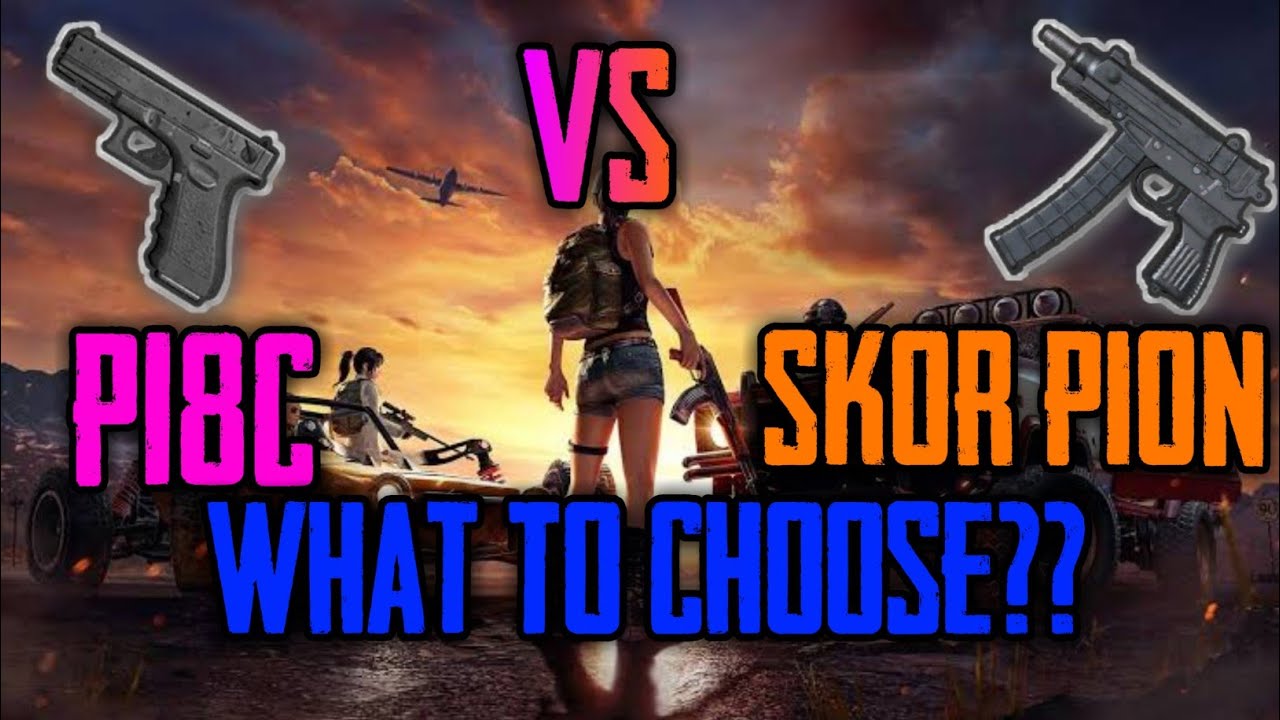 | P18C VS SKORPION | WHAT TO CHOOSE? | WHICH GUN IS THE BEST? | - YouTube
