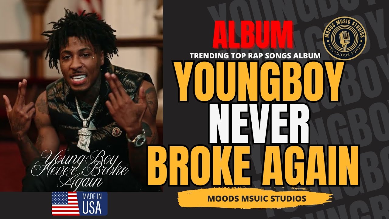 YoungBoy Never Broke Again | Paying Respect to the Top Rapper ...
