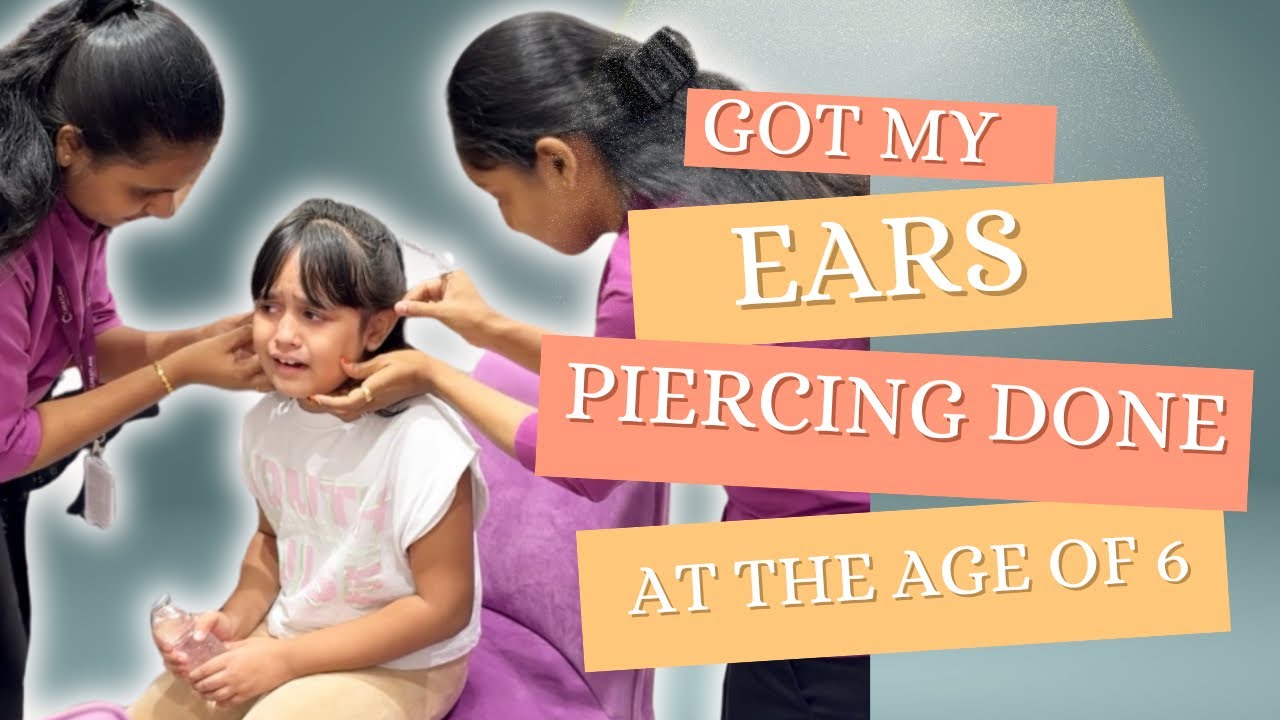Got My Ears Piercing Done At The Age Of 6 Youtube