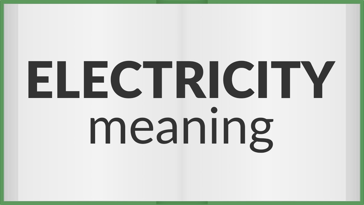 Electricity | meaning of Electricity - YouTube